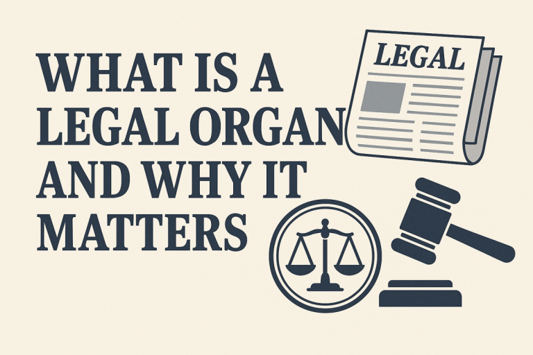 What Is a Legal Organ and Why Does It Matter? – Lanier County News